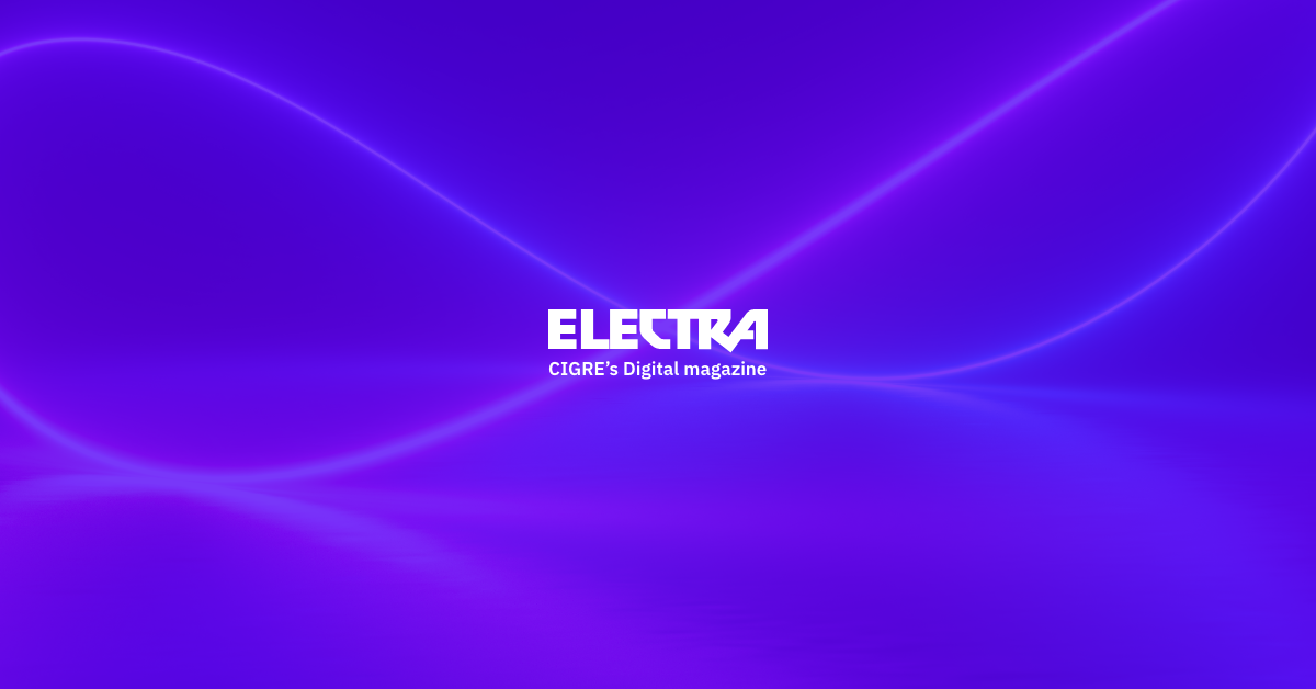 ELECTRA CIGRE’s digital magazine | ELECTRA